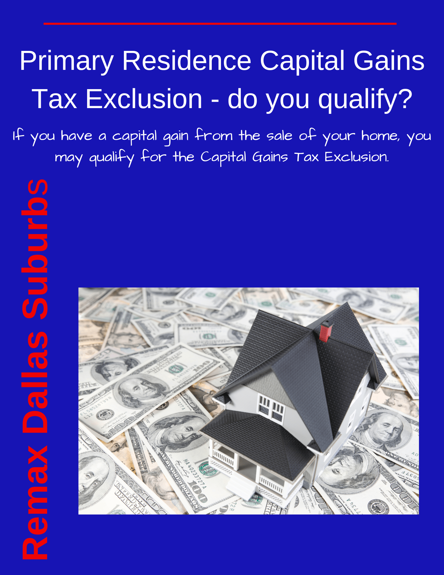 Do you qualify for the Primary Residence Capital Gains Exclusion?